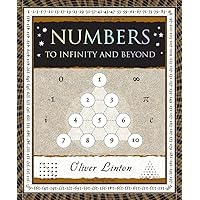 Numbers: To Infinity and Beyond (Wooden Books North America Editions ...