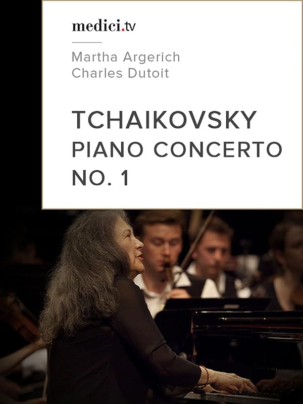 Amazon.com: Tchaikovsky, Piano concerto No. 1 - Martha Argerich, Charles Dutoit - Verbier ...