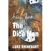 Amazon.com: The Dice Man: 9780879518646: Rhinehart, Luke: Books