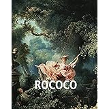 Baroque and Rococo Art and Architecture: Neuman, Robert: 9780205832262 ...