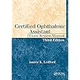 Certified Ophthalmic Assistant Exam Review Manual (The Basic Bookshelf ...