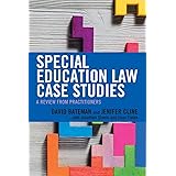 Case Studies in Special Education Law: No Child Left Behind Act and ...