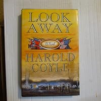 Look Away: Coyle, Harold: 9780684803920: Amazon.com: Books