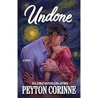 Unloved: A Novel (The Undone Book 2) - Kindle edition by Corinne ...