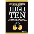High Ten: An Inspiring Story About Building Great Team Culture: Rooney ...