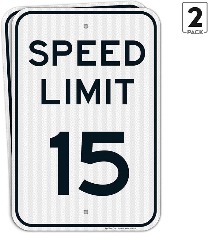 Amazon.com: Speed Limit 15 MPH Sign - (2 Pack) | 12x18 Inches,3M EGP ...