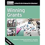 Amazon.com: Winning Grants: A How-To-Do-It Manual for Librarians with ...