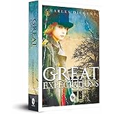 Great Expectations (Signature Editions): Dickens, Charles ...