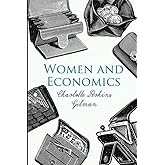 Women and Economics: Gilman, Charlotte Perkins: 9780486299747: Amazon ...