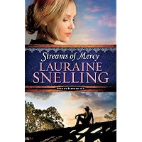 Streams of Mercy (Song of Blessing): Snelling, Lauraine: 9780764211065 ...
