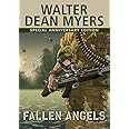 Amazon.com: Fallen Angels: 9780545055765: Myers, Walter Dean: Books
