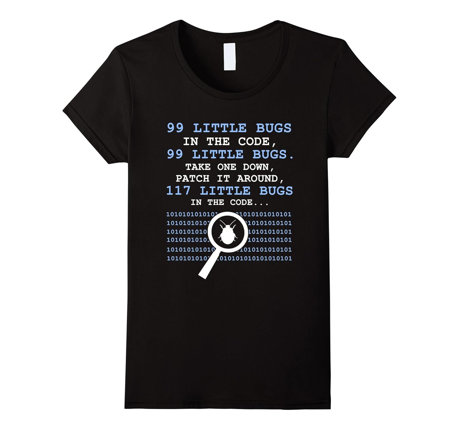 99 Little Bugs In The Code T-shirt – Funny tshirt