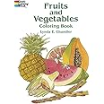 Fruits and Vegetables Coloring Book: Lynda E. Chandler: 9780486415437 ...
