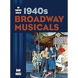 The Complete Book of 1960s Broadway Musicals: Dietz, Dan: 9781442230712 ...