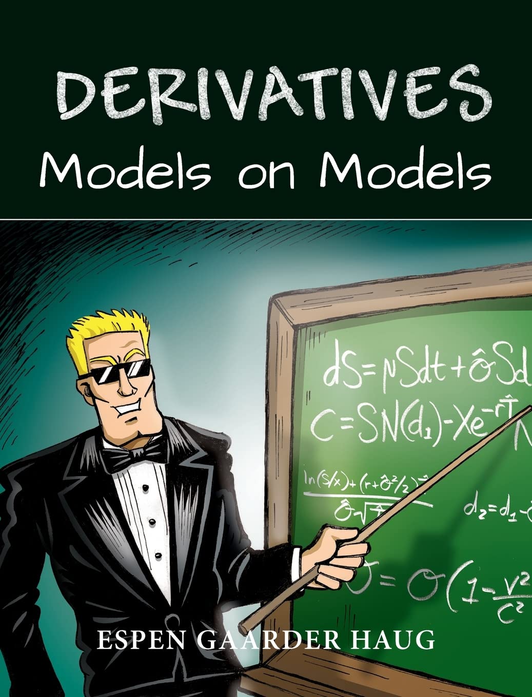 Mua Derivatives: Models on Models (Wiley Finance) Derivatives: Models on Models (Wiley Finance ...