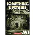 Amazon.com: Something Upstairs: 9780545214919: Avi: Video Games