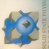 Amazon.com: Solid State Physics (0000030839939): Ashcroft, Neil W., Mermin, N. David: Books