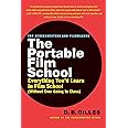 The Portable Film School: Everything You'd Learn in Film School ...