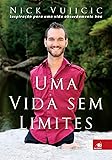 Uma vida sem limites - Livros na Amazon Brasil- 9788563219428
