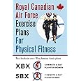 Royal Canadian Air Force Exercise Plans for Physical Fitness: Two Books ...