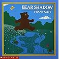 Bear Shadow: Frank Asch: 9780590440547: Amazon.com: Books