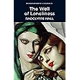 Amazon.com: The Well of Loneliness (Wordsworth Classics): 9781840224559 ...