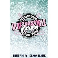 Amazon.com: Irresponsible Puckboy: 9781922741097: Finley, Eden, James ...