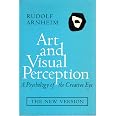 Amazon.com: Art and Visual Perception: A Psychology of the Creative Eye ...