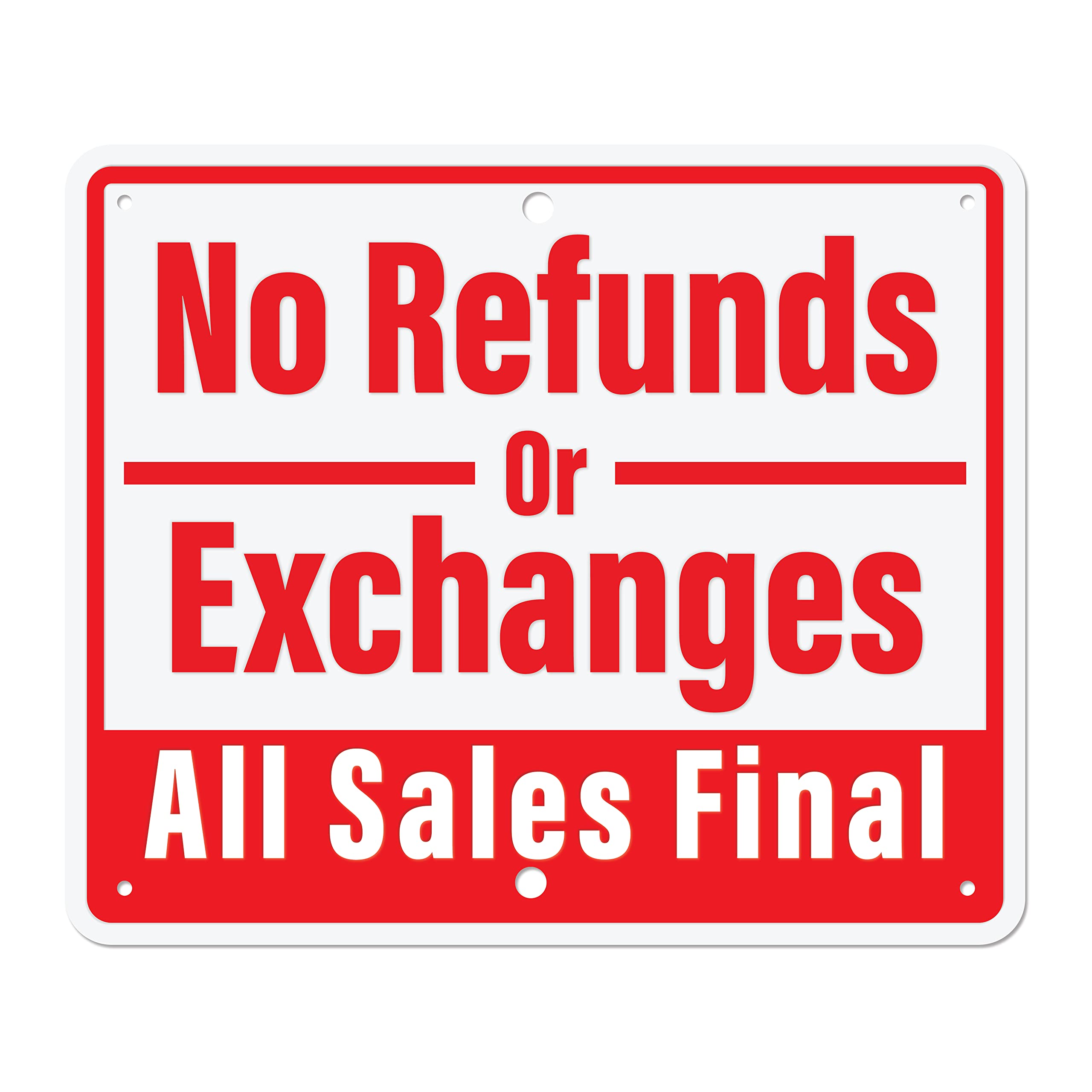 Mua No Refunds or Exchanges, All Sales Final Sign | Aluminum No Returns ...