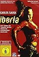 Iberia - Carlos Saura [Alemania] [DVD]: Amazon.es: Sara Baras, Antonio Canales, José Antonio ...