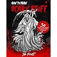 How to Draw Scary Stuff: 30 Step-By-Step Designs of Creepy Things and People: Frost, Ida ...
