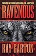Amazon.com: Ravenous (9781497642799): Garton, Ray: Books