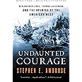 Amazon.com: Undaunted Courage: Meriwether Lewis, Thomas Jefferson, and ...