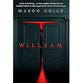 Amazon.com: William: 9780593719602: Coile, Mason: Books