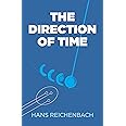 The Direction of Time (Dover Books on Physics): Hans Reichenbach ...
