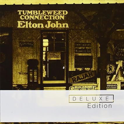 Tumbleweed Connection: Deluxe Edition: John, Elton: Amazon.ca: Music