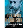 Benjamin Harrison: The American Presidents Series: The 23rd President ...