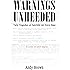 Unheeded Warning: The Inside Story of American Eagle Flight 4184 ...