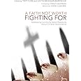 A Faith Not Worth Fighting For (Peaceable Kingdom): Multiple ...
