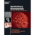 Introduction to Biomaterials: Basic Theory with Engineering ...