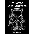 The Words Left Unspoken: Michelle, Allie: 9781524878634: Amazon.com: Books