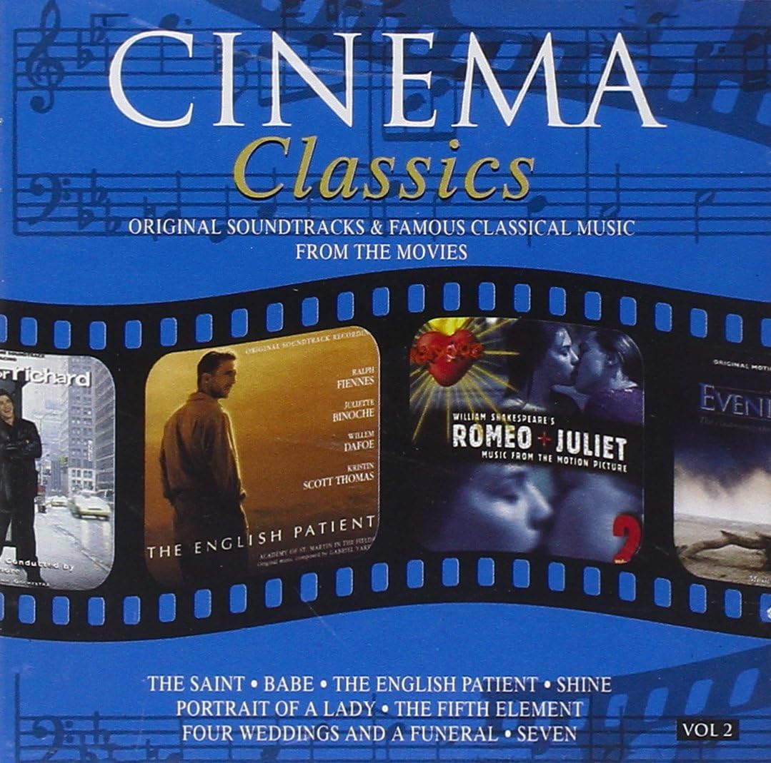 Cinema Classics: VOL 2;ORIGINAL SOUNDTRACKS & FAMOUS CLASSICAL MUSIC ...