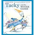 Tacky and the Winter Games: A Winter and Holiday Book for Kids (Tacky ...
