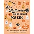 Halloween Coloring Book for Kids: A Collection of Coloring Pages with ...