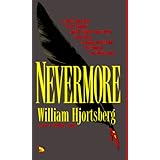 Nevermore: Hjortsberg, William: 9780871135797: Amazon.com: Books