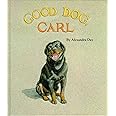 Good Dog, Carl: Day, Alexandra, Day, Alexandra: 9780671752040: Amazon ...
