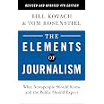 The Elements of Journalism, Revised and Updated 4th Edition: What ...