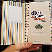 Diet & Fitness Journal: Your Personal Guide to Optimum Health (Diary ...