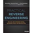 Practical Reverse Engineering: x86, x64, ARM, Windows Kernel, Reversing ...