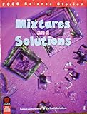 FOSS Science Stories - Mixtures and Solutions Grade 5-6: Lawrence Hall ...